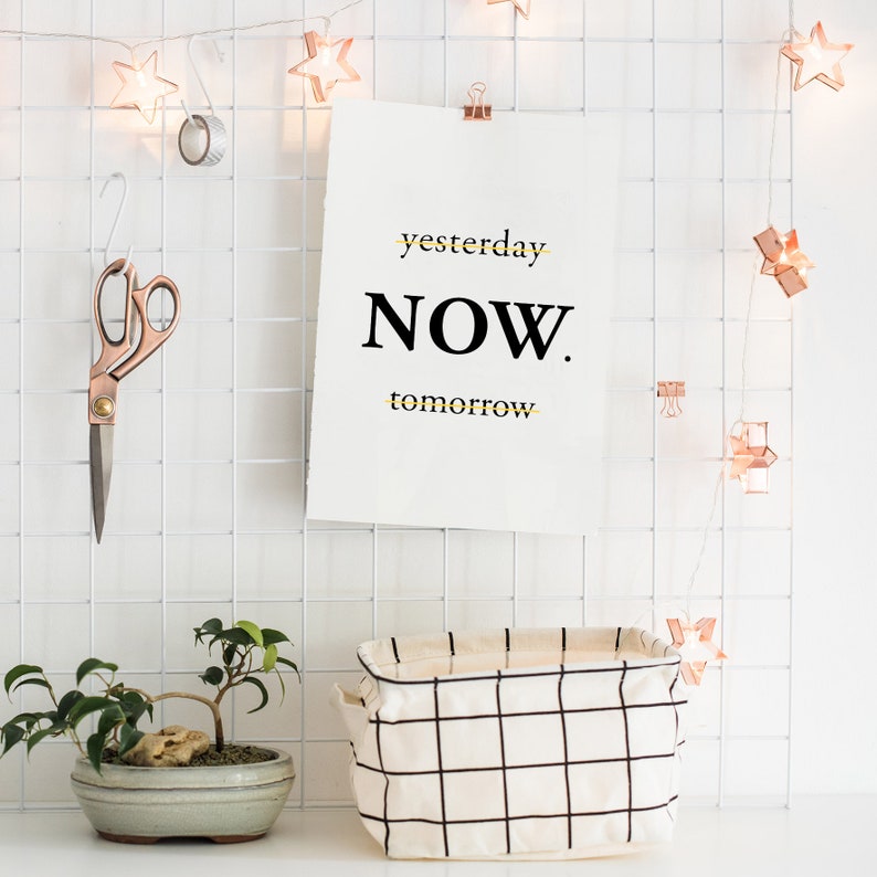 Now PRINTABLE Poster Typography Print Home Decor Minimalist | Etsy
