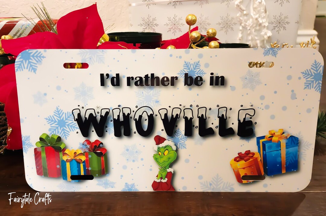 I'd Rather Be in Whoville License Plate Design; Digital Download ONLY ...