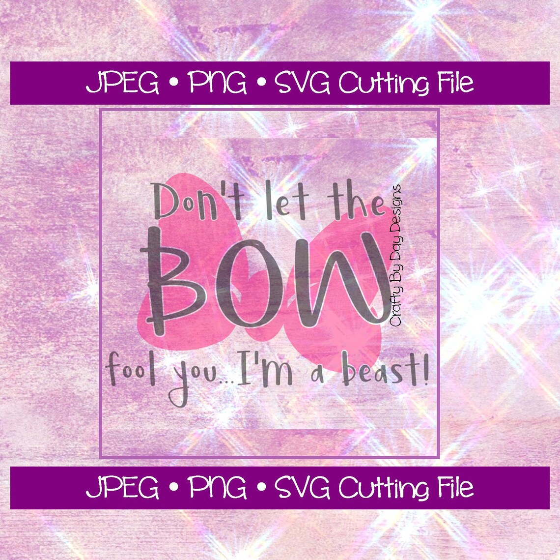 Don't Let the Bow Fool You SVG Instant Download | Etsy