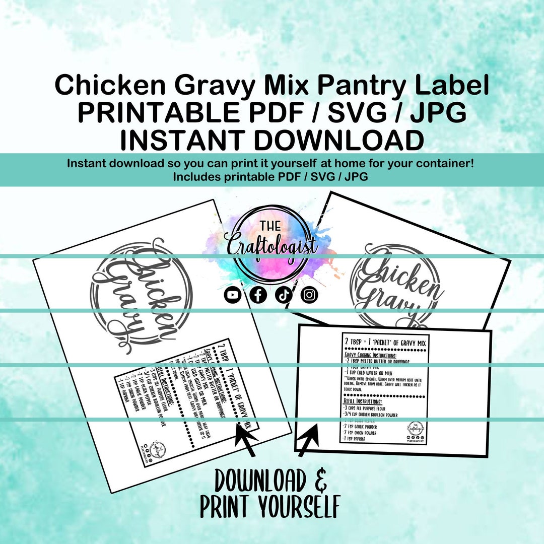 Printable Chicken Gravy Mix -PDF/SVG/JPG Craftologist Homemade Chicken ...