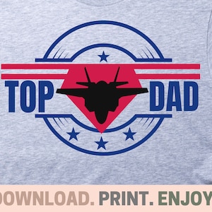 Top Dad SVG Png, Top Dad T Shirt, Father Svg, Father's Day Svg, Dad ...