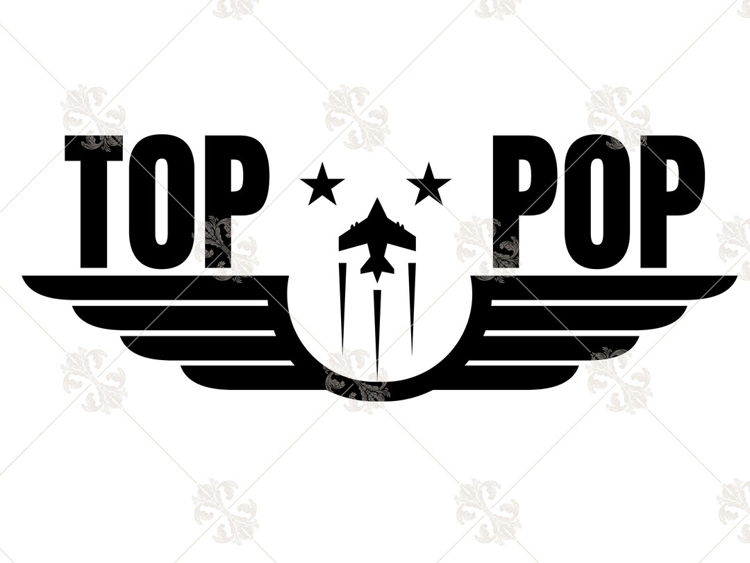 Top Pop SVG Shirt PNG, Father's Day for Dad Sublimation, Top Dad Png ...