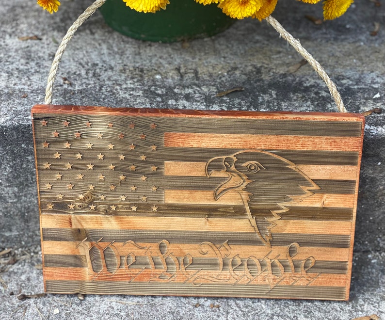 Laser Engraved “we the People” Wooden Sign, With Eagle and American ...