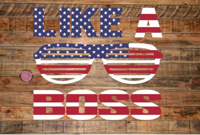 Like A Boss Sunglasses Svg Instant Download Digital Cut File Etsy