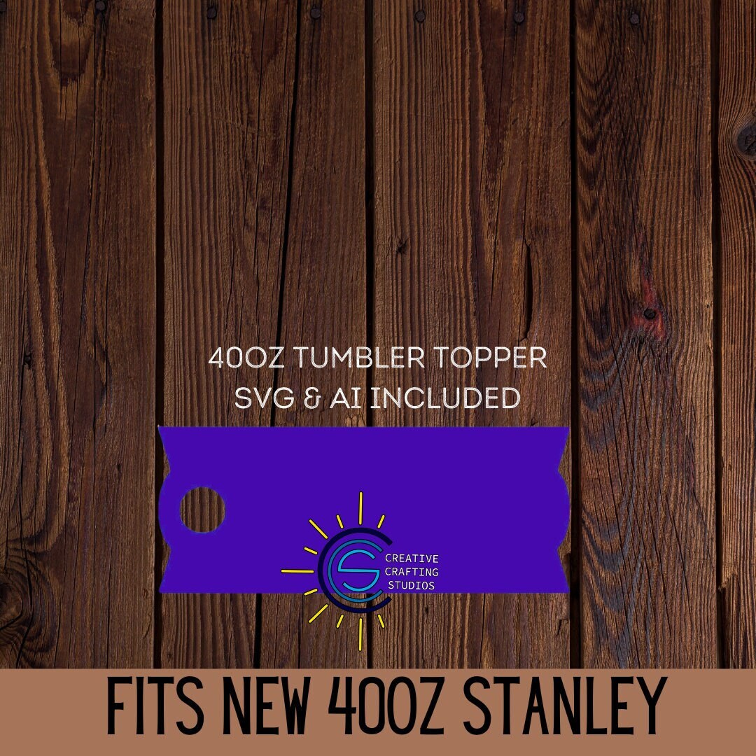 NEW Stanley Topper SVG 40 Oz Stanley Tumbler Name Tag Svg Ai Cut File ...
