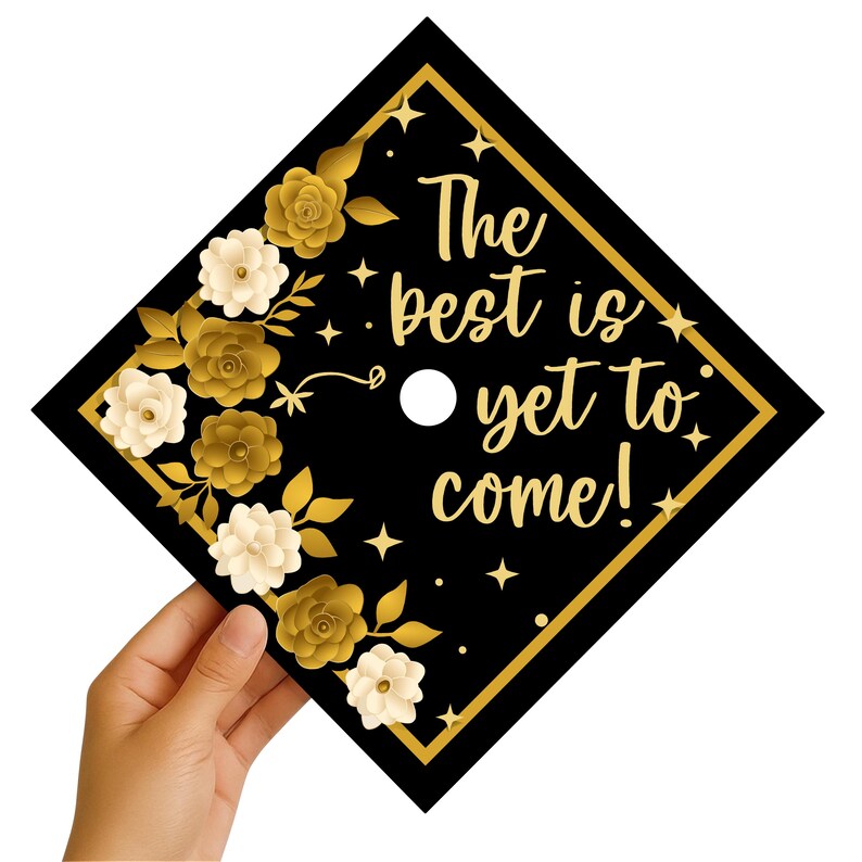The Best is yet to Come Graduation Cap Topper - Etsy
