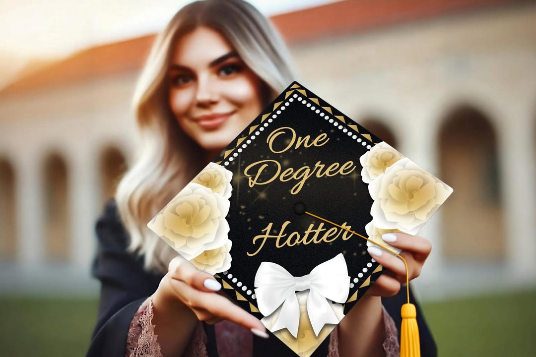 One Degree Hotter Graduation Cap Topper - Etsy