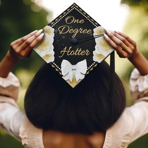 One Degree Hotter Graduation Cap Topper - Etsy
