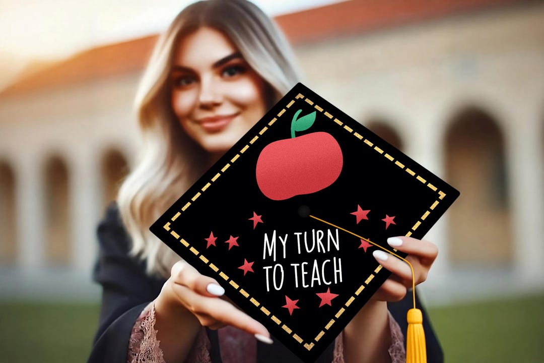 My Turn to Teach Graduation Cap Topper - Etsy