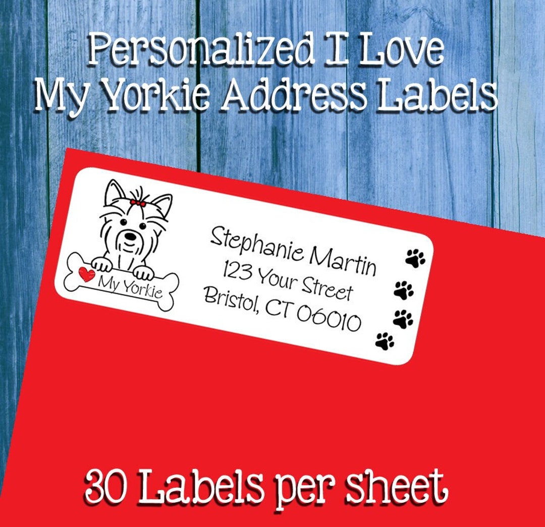 Personalized I Love My Yorkie Address Labels, Yorkshire Terrier, Paw ...