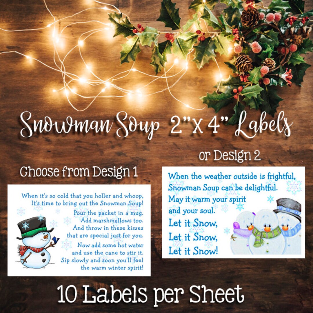Holiday LABELS for SNOWMAN SOUP Label Your Hot Chocolate Goody Bags ...