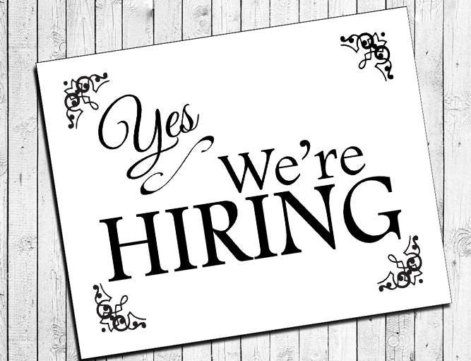 Business Sign 8x10 Instant Download Yes, WE'RE HIRING Instant Download ...