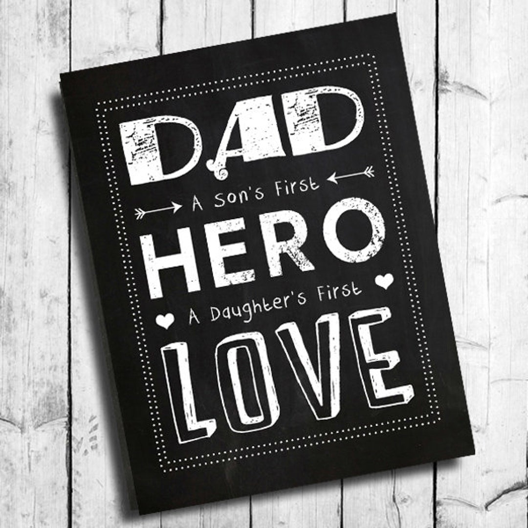Father's Day Chalkboard Art Print: Dad Hero Love (instant Download) - Etsy