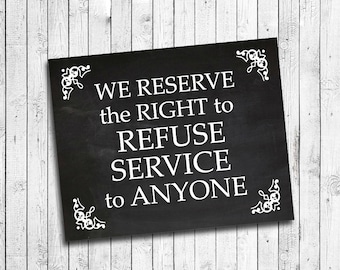 Refuse Service Sign - Etsy