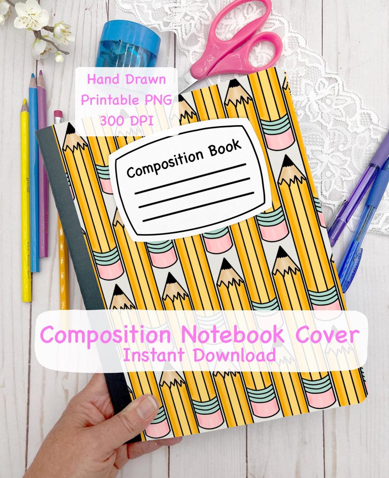 Composition Book Cover Printable PNG for Back to School, Pencils ...