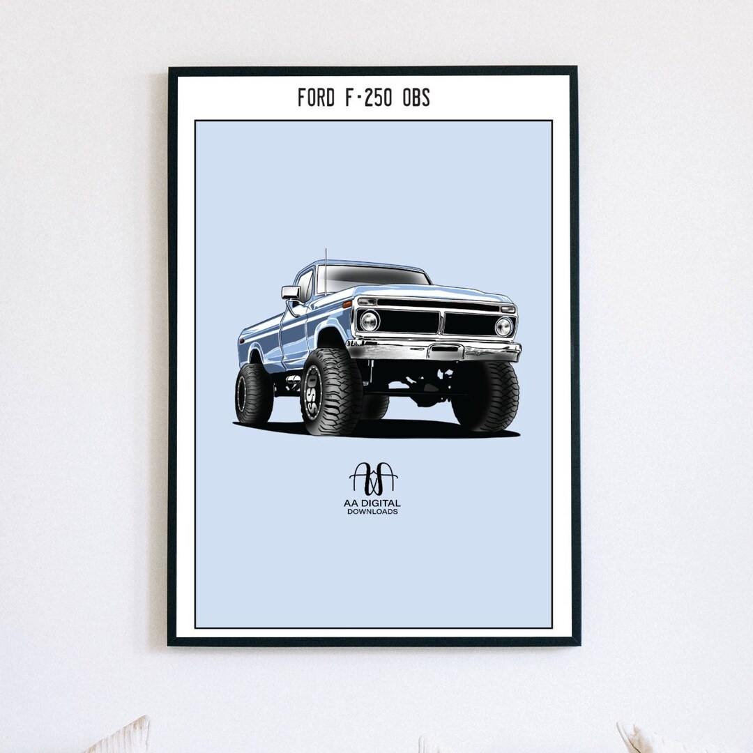 Ford F-250 Obs Truck Printable Artwork, Wall Art, Poster, High Quality ...