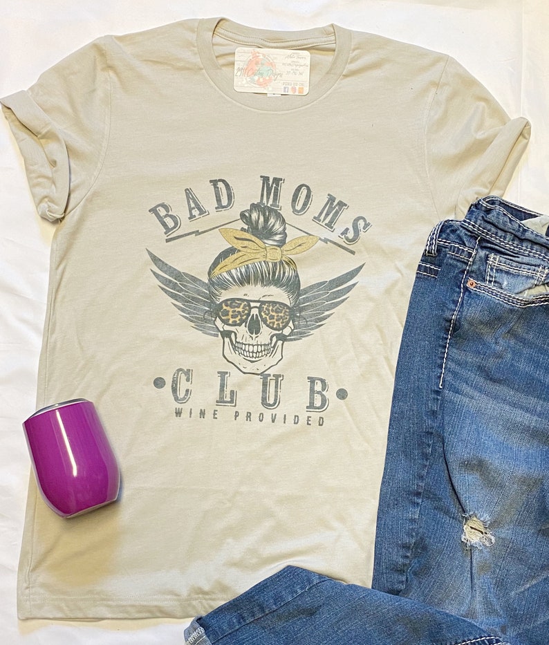 Bad Mom Club Shirt Mom Club Shirt Bad Mom T Shirt Mom Messy Etsy