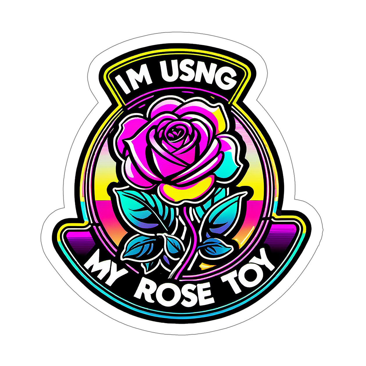I'm Using My Rose. Homemade. Kiss Cut Sticker. Tiktok Viral Sounds ...