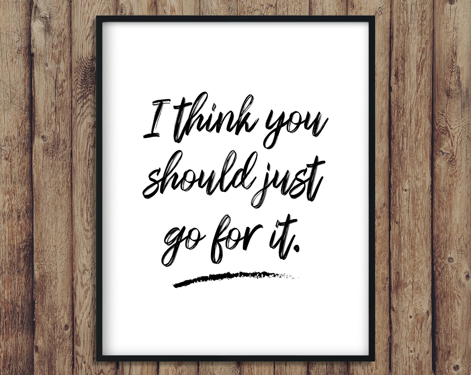 Just Go for It, Motivational, Sign, Instant Download Digital File, Wall ...