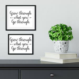 Grow Through Motivational Sign Instant Download Digital | Etsy