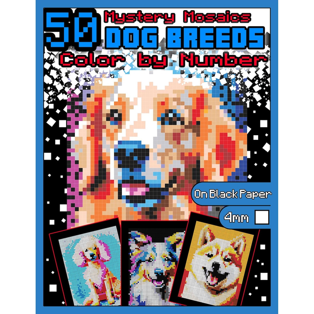 Printable Color by Number Pages 50 DOG PUPPY BREEDS Pixel Mosaic With ...