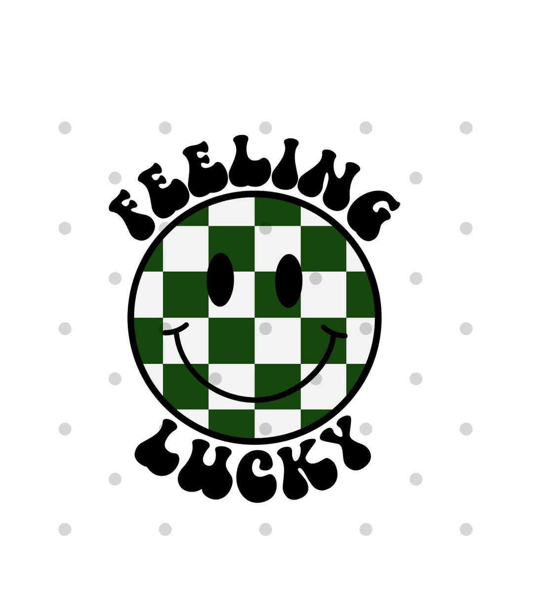 Feeling Lucky Svg Png- Feeling Lucky Smiley Svg- St Patricks ...
