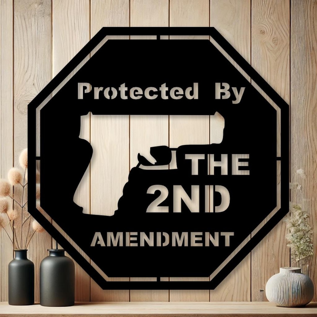 Protected by the 2nd Amendment Sign | Security Home Decor - Etsy