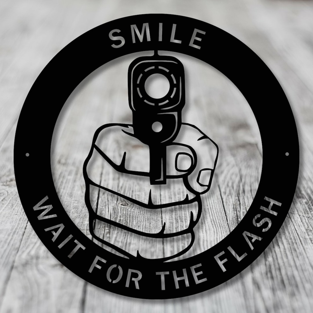 Smile Wait for the Flash Warning Sign - Etsy
