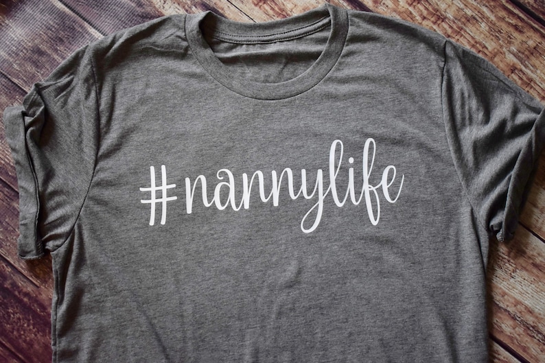 Nanny Life nannylife Nanny Life Shirt Nanny Gift Nanny - Etsy