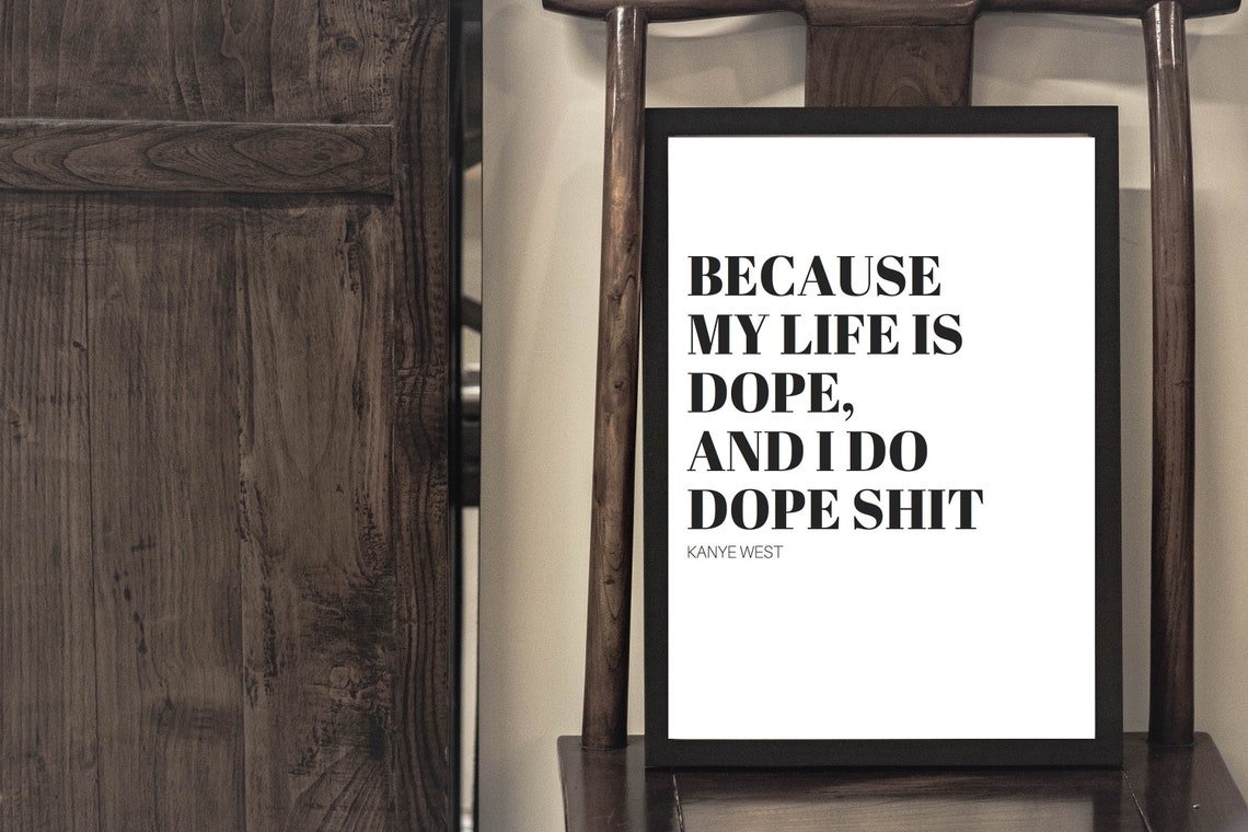 Printable Wall Art Kanye West Lyrics Minimalist Black and White Wall ...