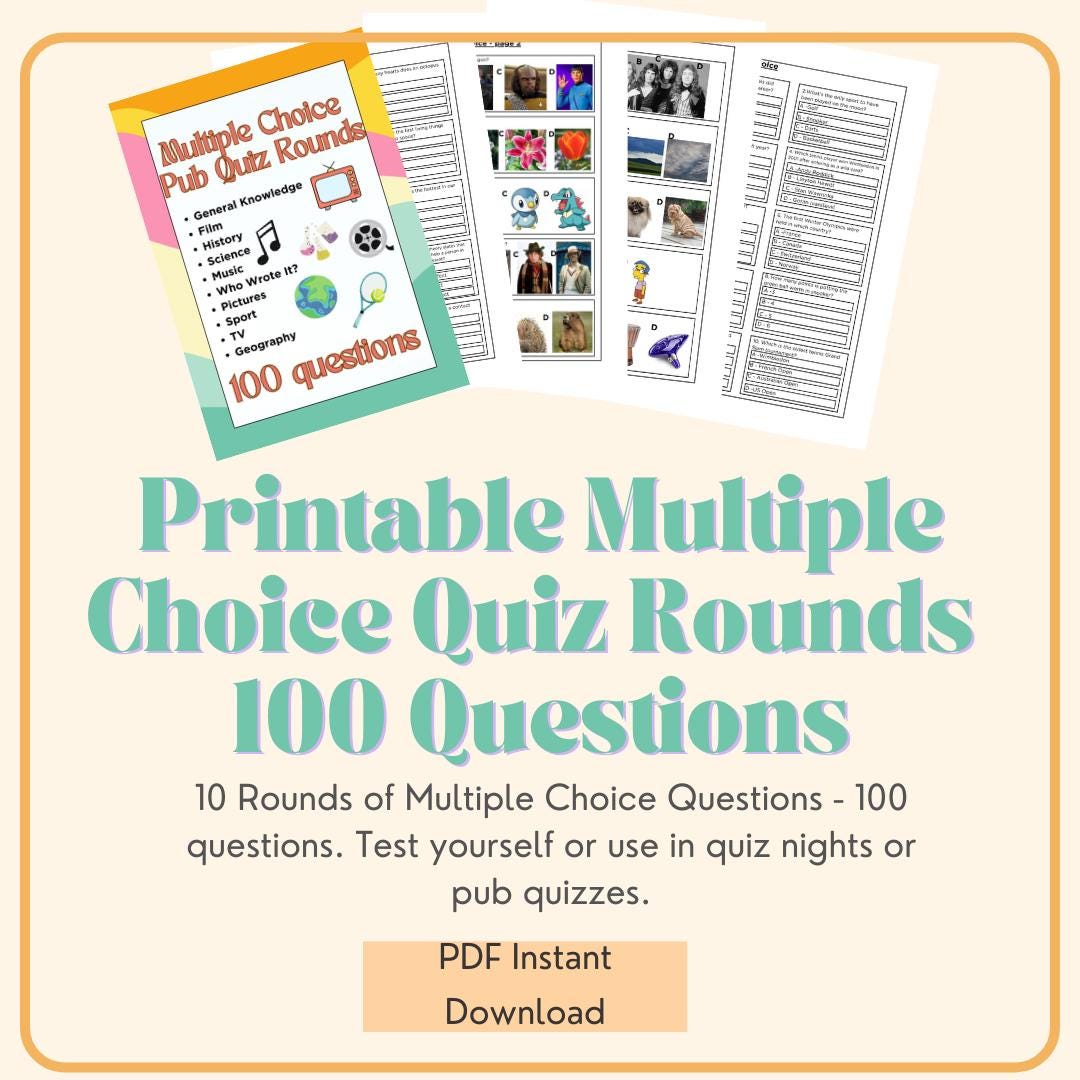 Printable Multiple Choice Quiz Rounds - 100 Questions - 10 Rounds ...