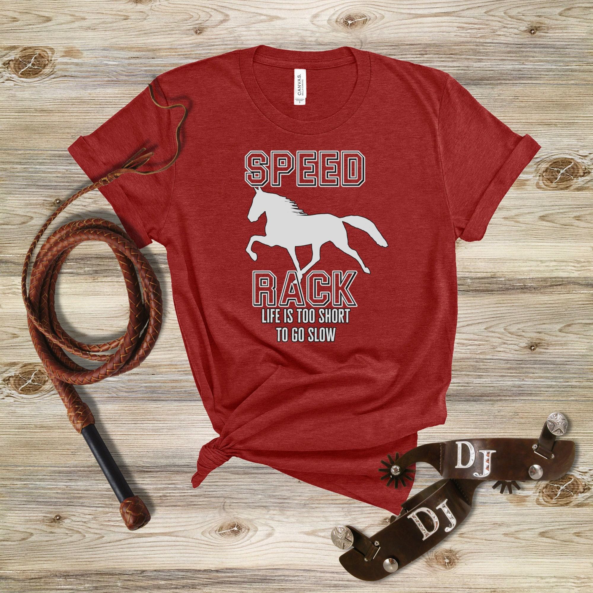 Speed Racking Horses Tee Life is Too Short to Go Slow Funny Horseback ...