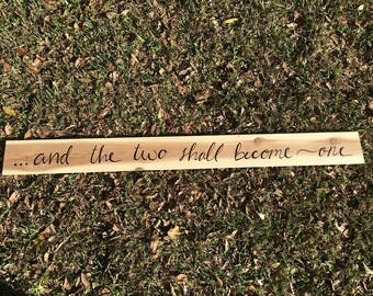 And the Two Shall Become One Wood Sign - Etsy