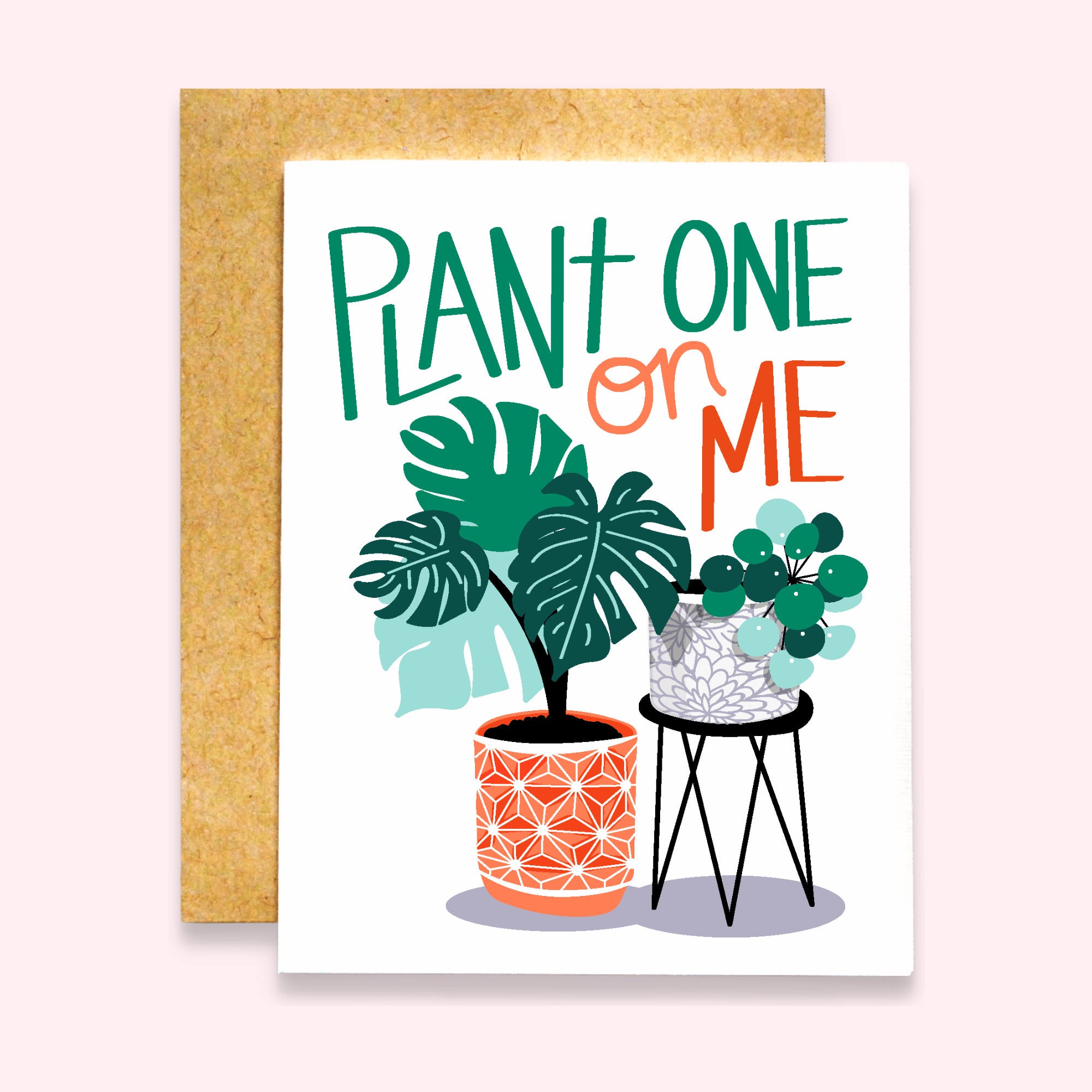 Plant One on Me Funny Plant Card Plant Love Card Plant - Etsy UK