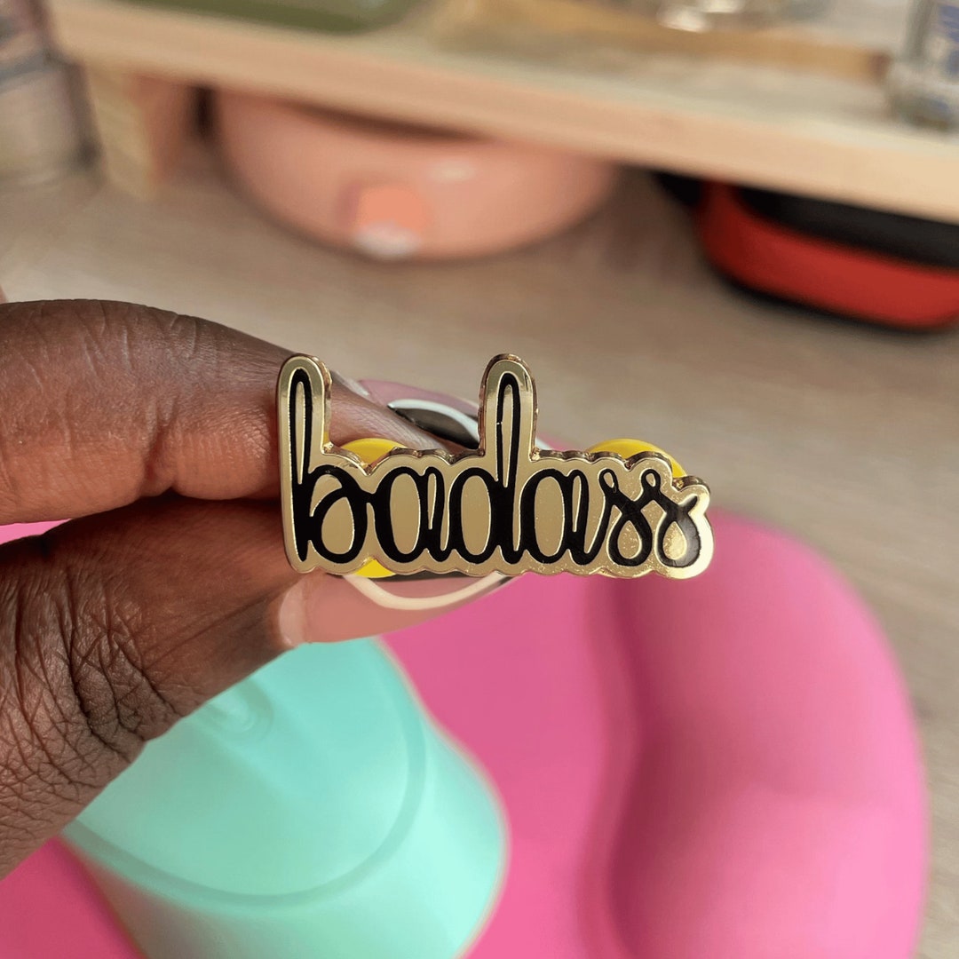 Badass Enamel Pin, You Are A Badass Pin, Soft Enamel Pin, Lapel Pin - Etsy