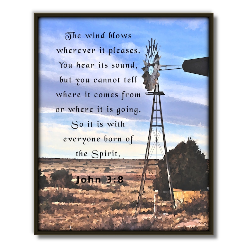 John 3:8, Printable Bible Verse,scripture, the Wind Blows, Christian ...