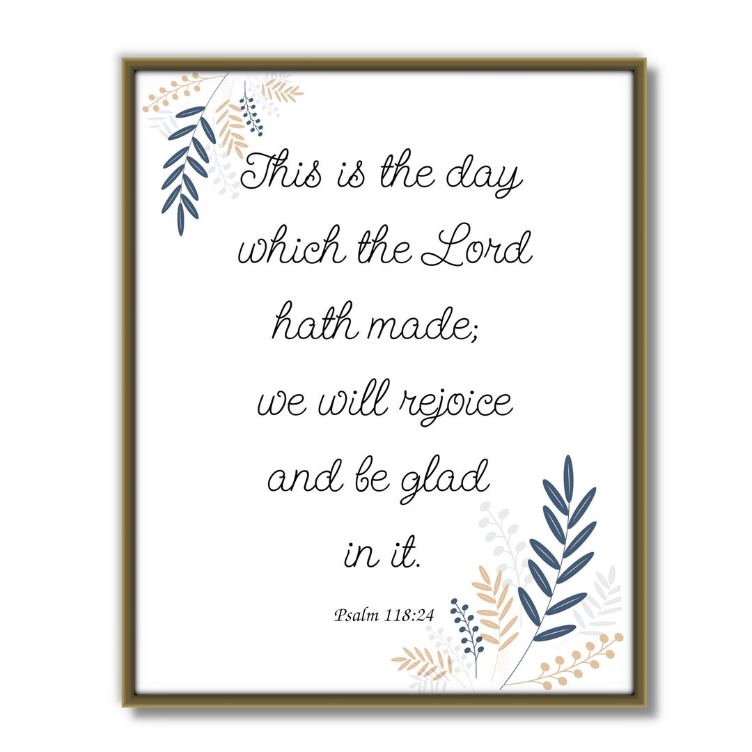 Psalm 118:24, Printable Scripture, Bible Verse Wall Art, Minimalist ...