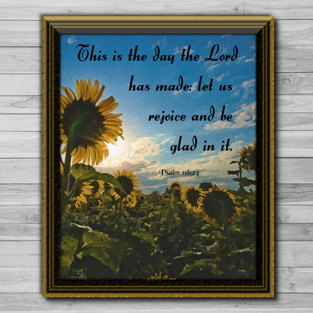 Psalm 118:24, This is the Day, Printable Scripture, Printable Bible ...