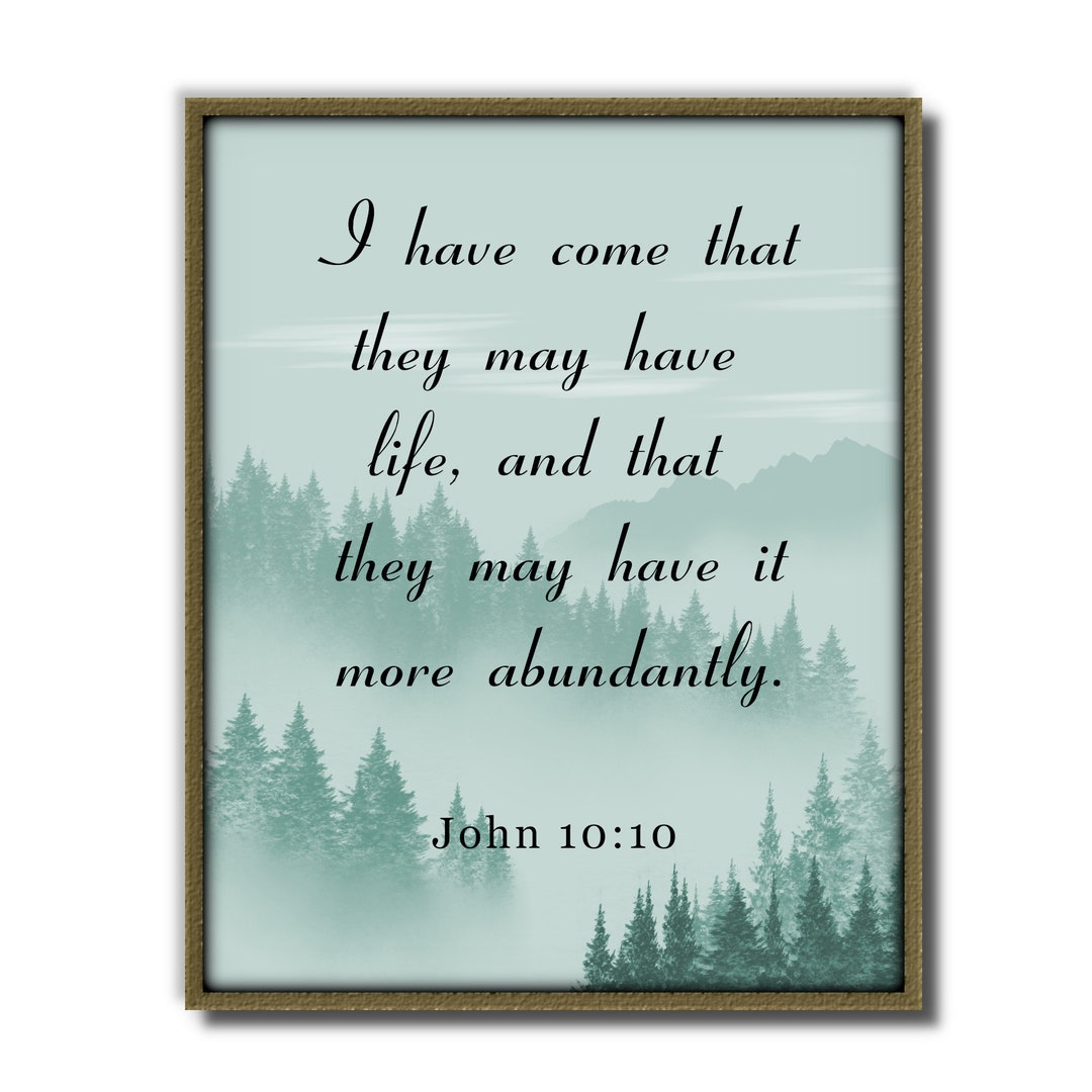 John 10:10, Printable Bible Verse, Printable Scripture, Christian Wall ...