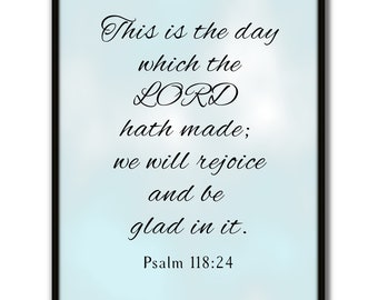 Psalm 118:24 This is the Day Which the LORD Hath Made Bible Verse Wall ...