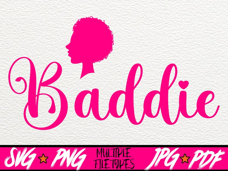 Baddie Funny Logo Remix | SVG Cut File | Png | Jpeg | PDF | Printable ...