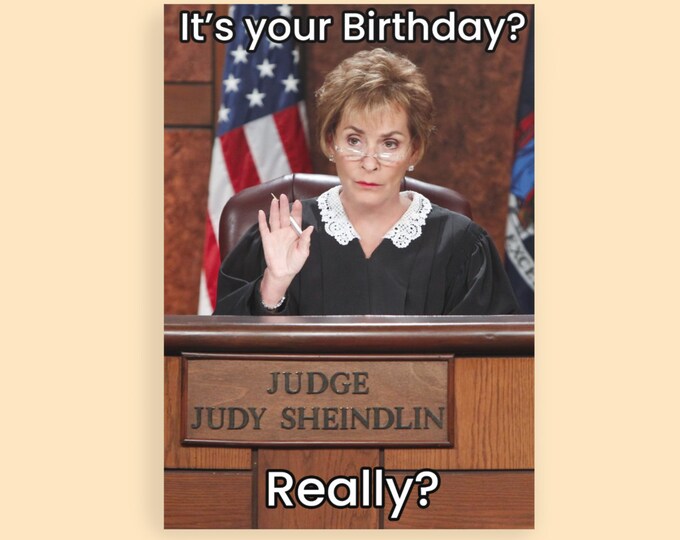 Judge Judy Birthday Card (am I Supposed to Be Impressed?) - Etsy