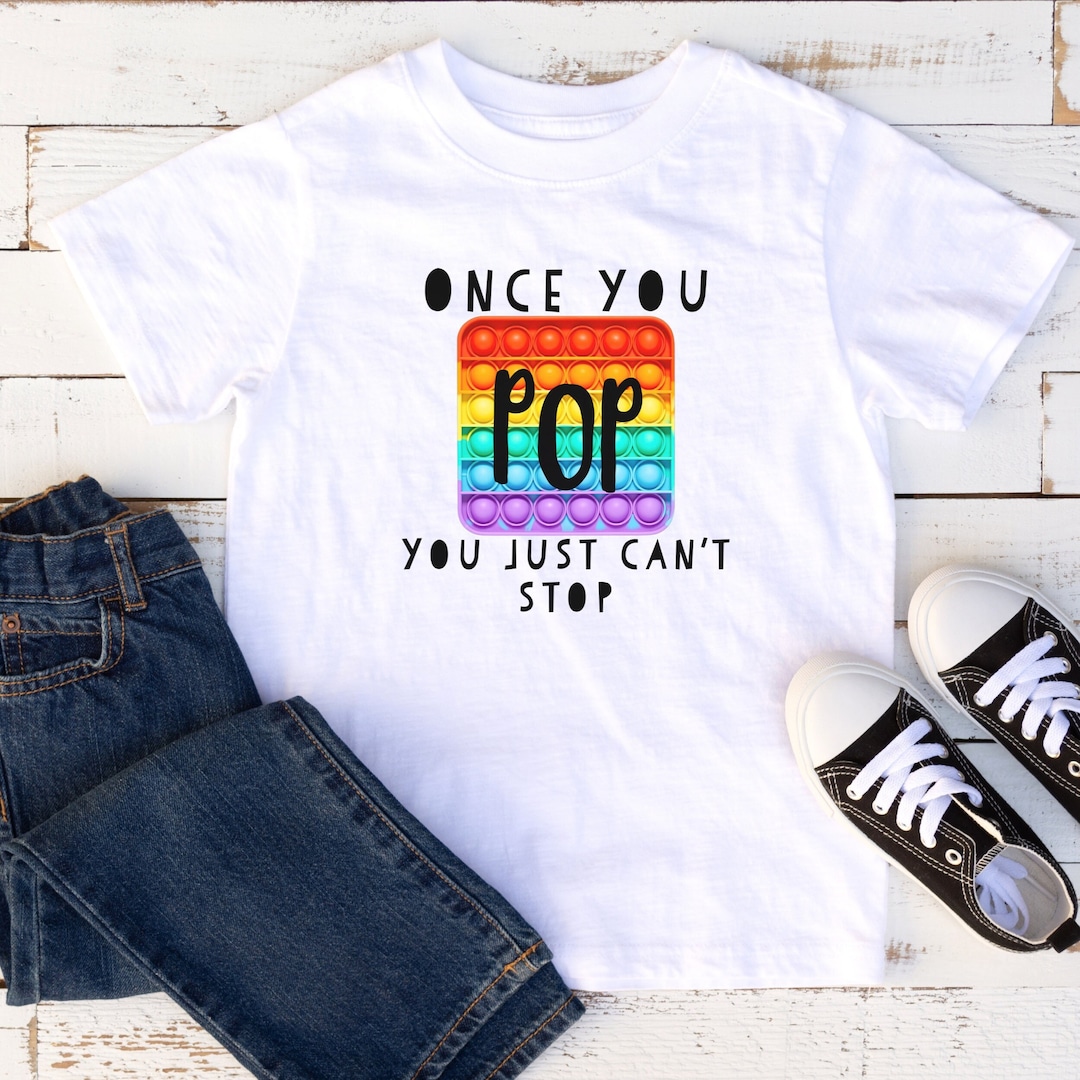 Pop It, Once You Pop You Just Cant Stop, Pop Its, Push Pop Bubble ...