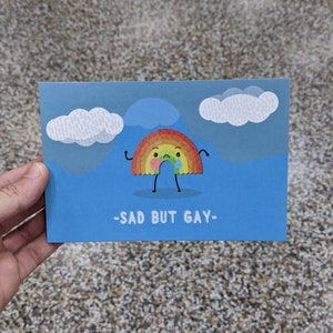 Sad but Gay Postcard Matte, Lgbt-themed Card, Gay Pride Artwork ...