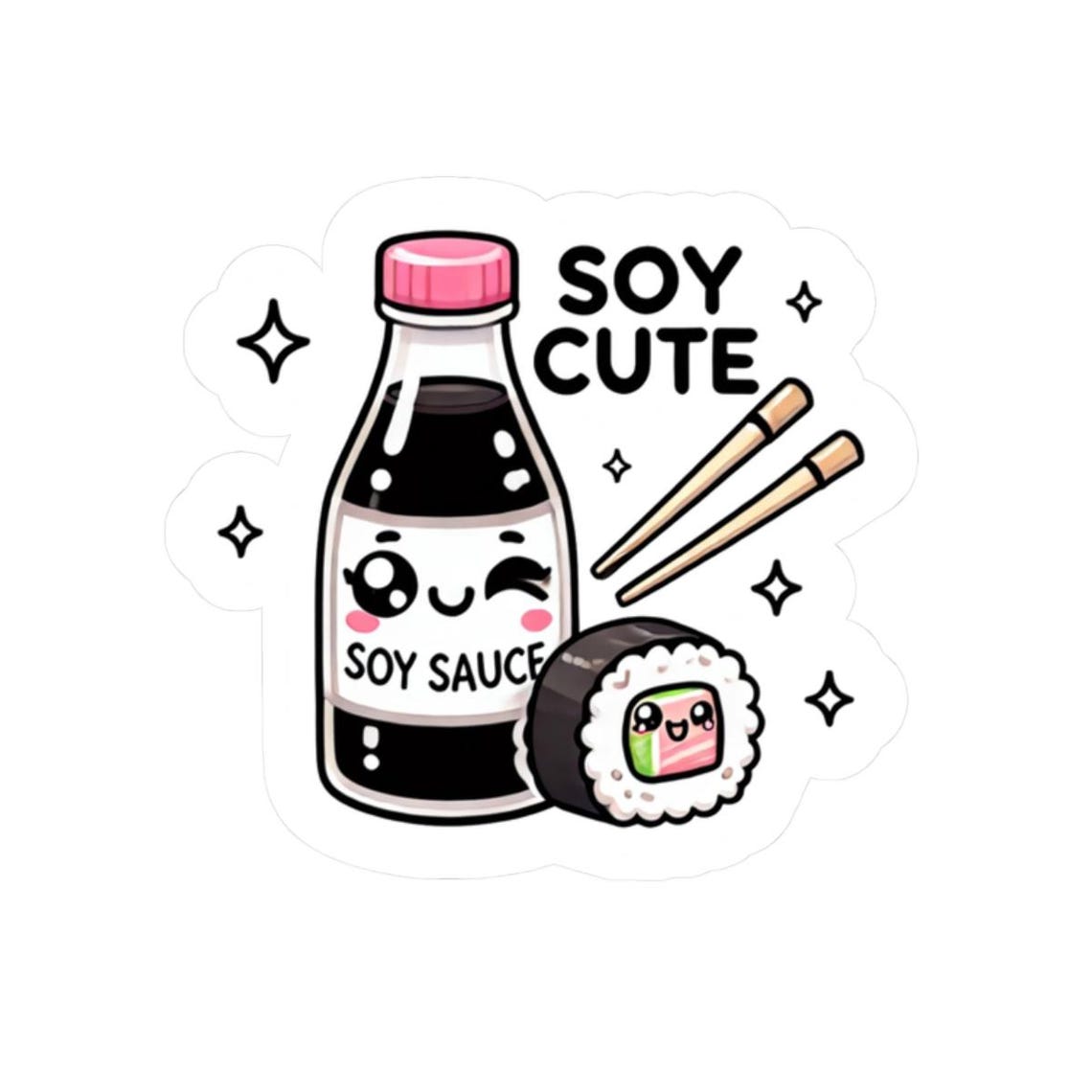 Soy Cute Sticker Kawaii Sushi & Soy Sauce Vinyl Sticker Funny Food Pun ...