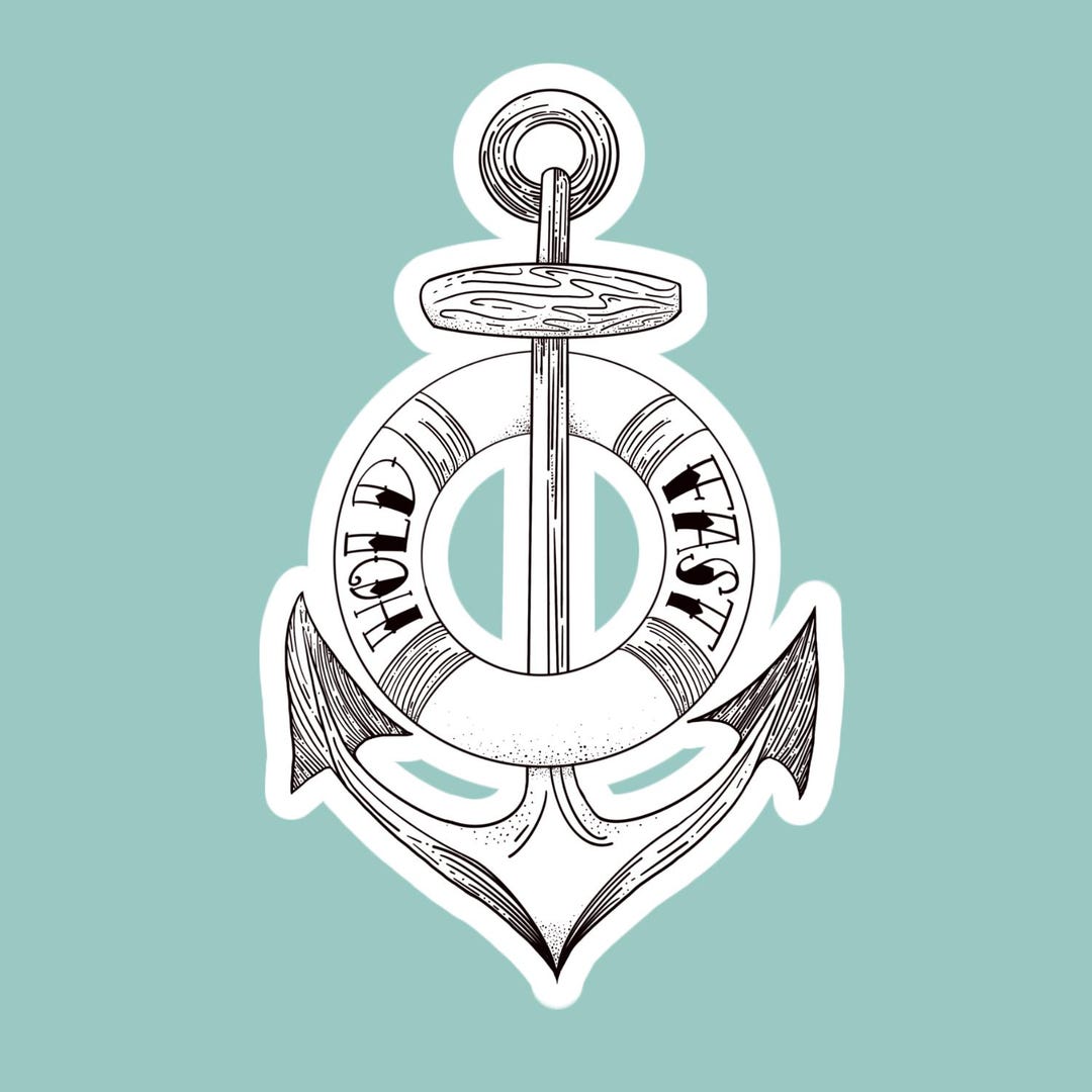 Hold Fast Anchor Nautical Vinyl Sticker Gift - Various Sizes - Etsy