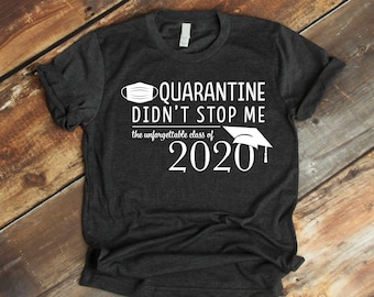 Class of 2020 Graduation Cancelled - Pandemic Humor T-shirt for High ...