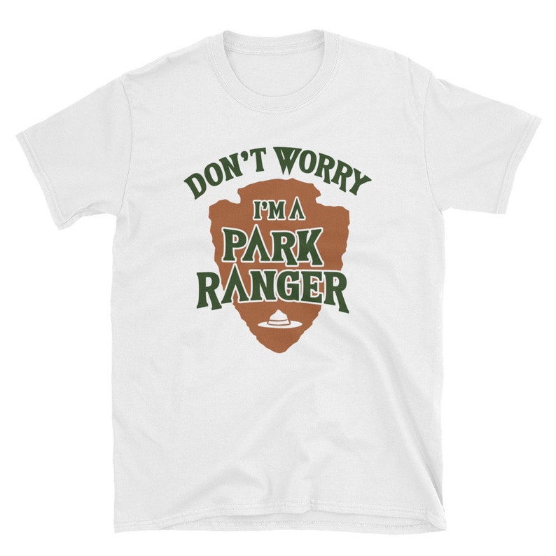 Don't Worry I'm A Park Ranger T Shirt Cool Park Rangers Tee - Etsy