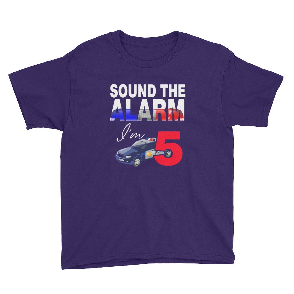 Sound the Alarm I'm 5 Shirt | 5th Birthday Police Car Tee - Etsy
