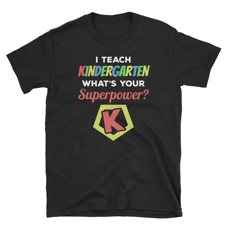 I Teach Kindergarten Superhero What's Your Superpower T-shirt - Etsy